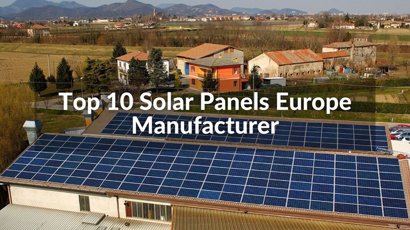 Top 10 Solar Panels Europe Manufacturer 2024 - Jinmeit