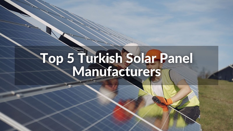 Top 5 Turkish Solar Panel Manufacturers 2025 - Jinmeit